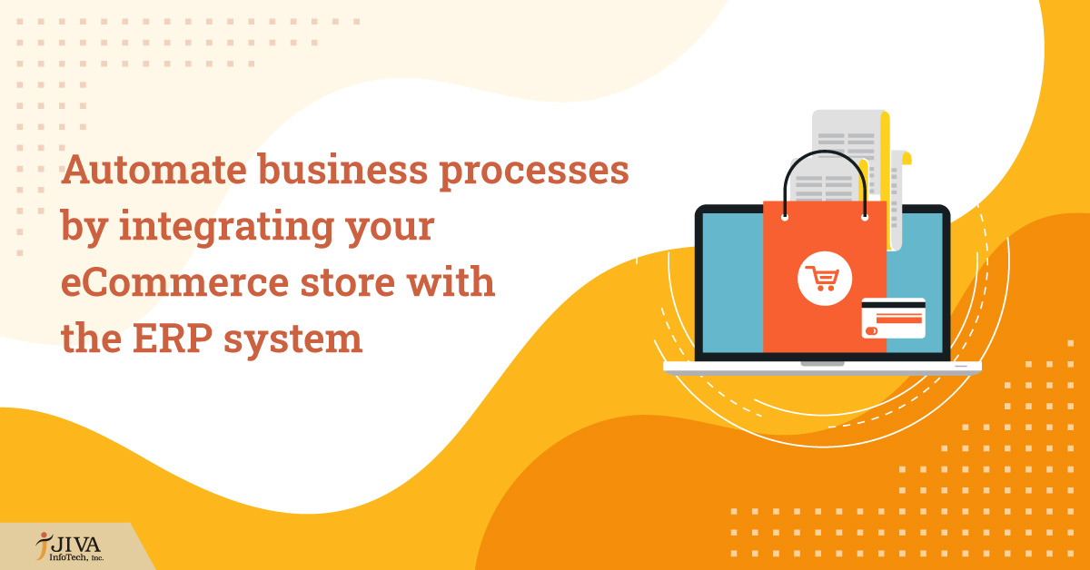 eCommerce Integration and Its Benefits | JIVA Infotech