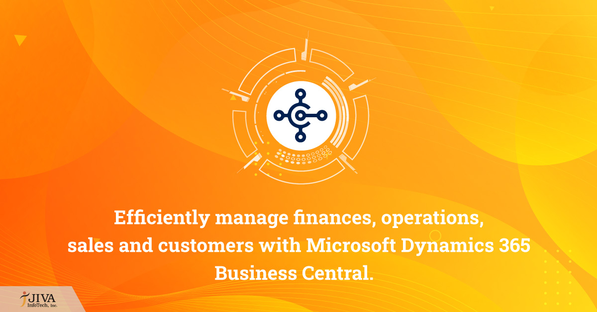 Dynamics 365 Business Central Features and Capabilities | JIVA