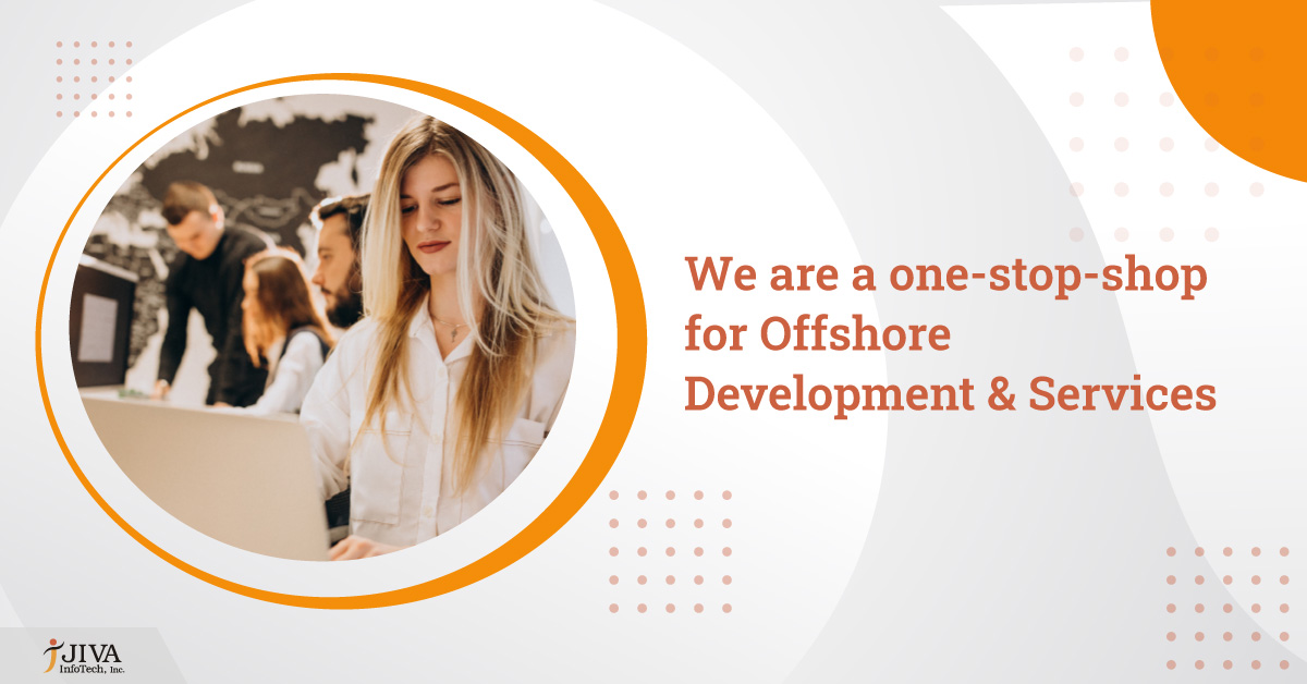 Offshore Software Development and Services Company | JIVA Infotech